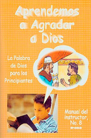 Aprendemos a Agradar a Dios (Maestro) - Desarrollo Cristiano del Perú
